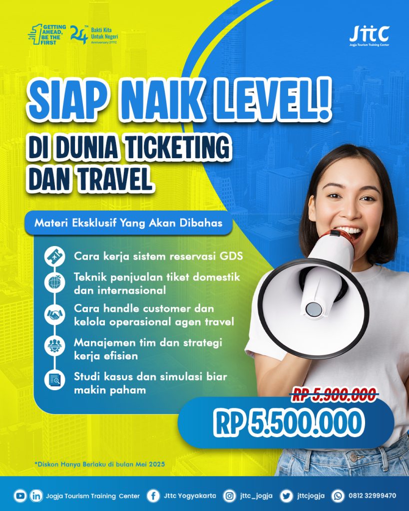 Pelatihan Ticketing & Travel - Jogja Tourism Training Center